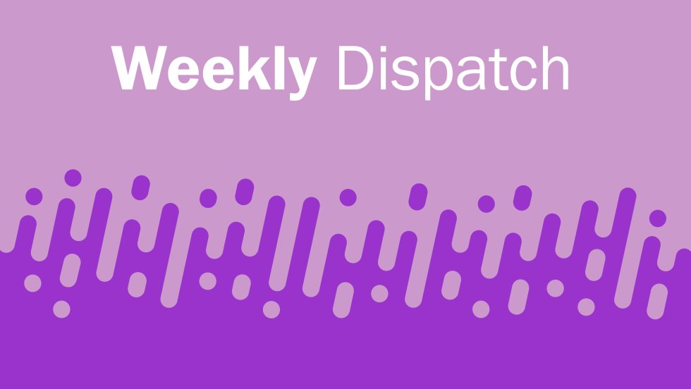 Weekly Dispatch: July 27, 2023 - PIA Northeast News